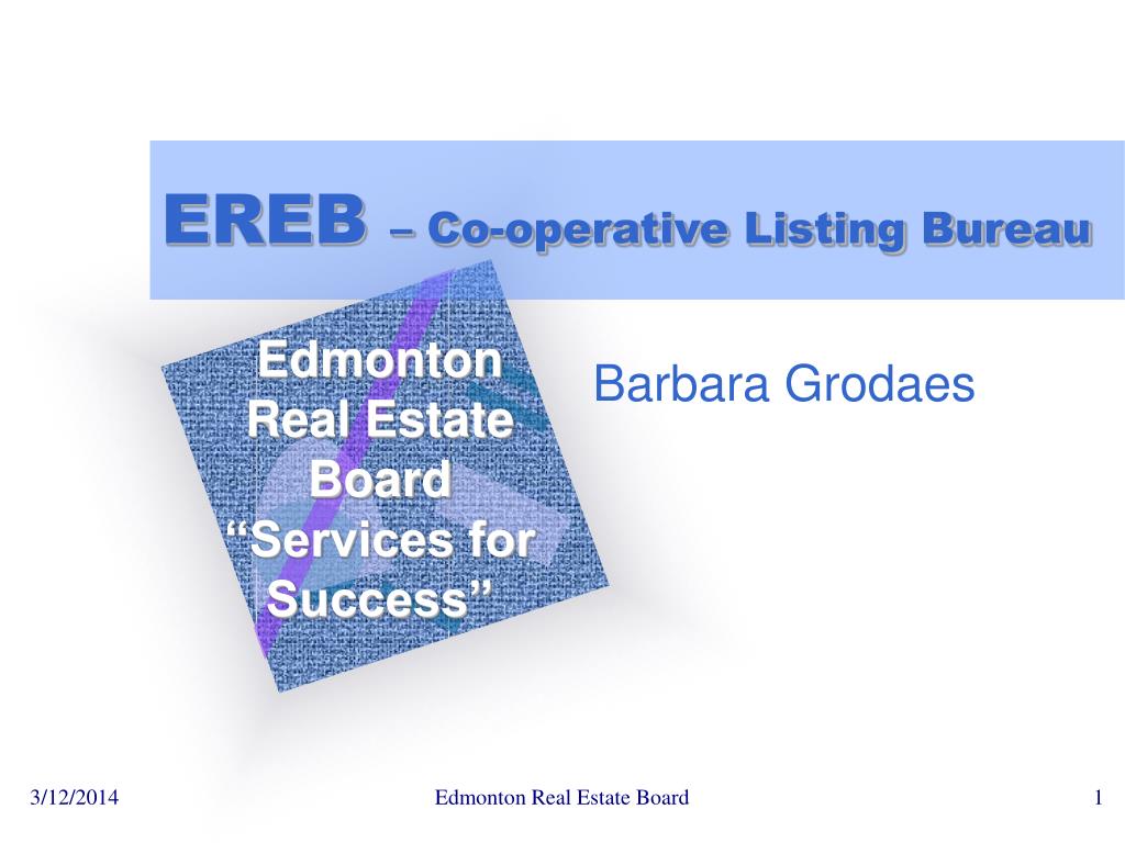PPT - EREB – Co-operative Listing Bureau PowerPoint Presentation, free ...
