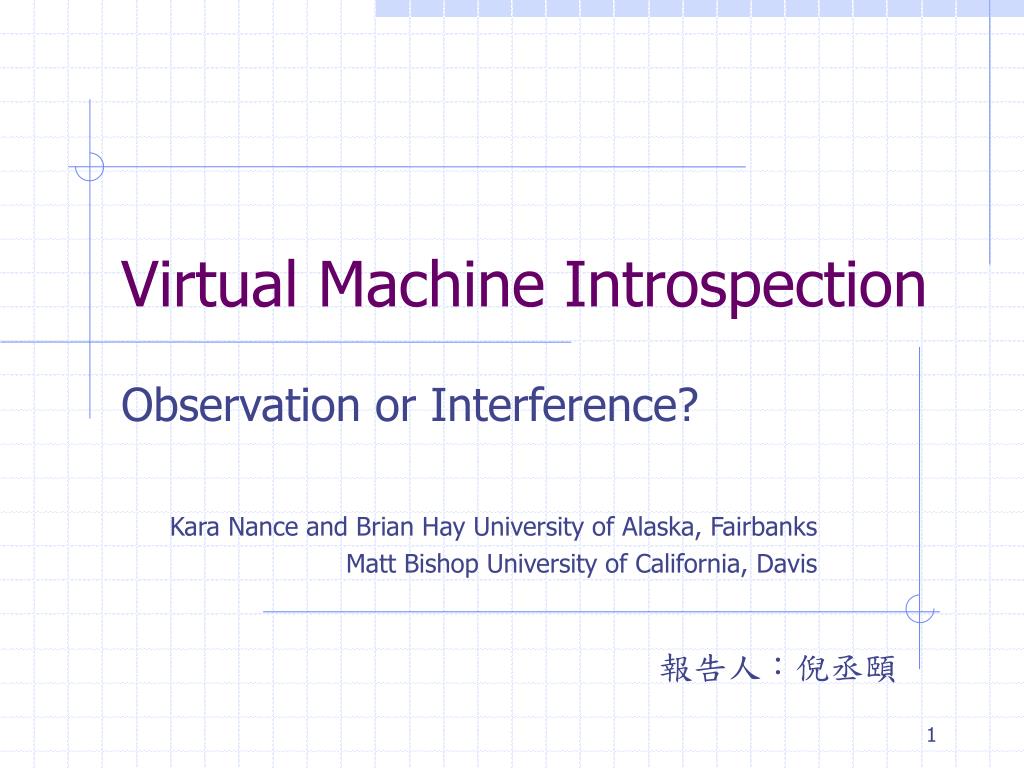PPT - Virtual Machine Introspection PowerPoint Presentation, free download - ID:422592