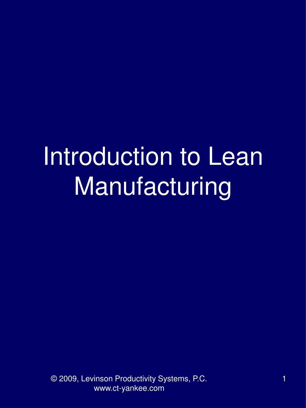PPT - Introduction to Lean Manufacturing PowerPoint Presentation, free ...