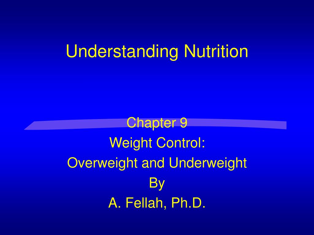PPT - Understanding Nutrition PowerPoint Presentation, free download ...