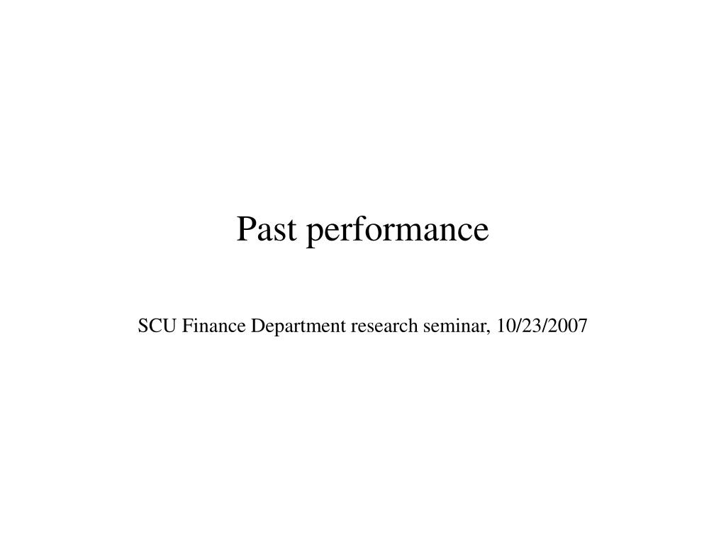 PPT - Past performance PowerPoint Presentation, free download - ID:425044