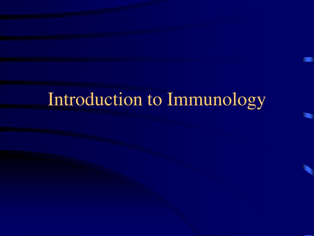 PPT - Introduction to Immunology PowerPoint Presentation, free download ...