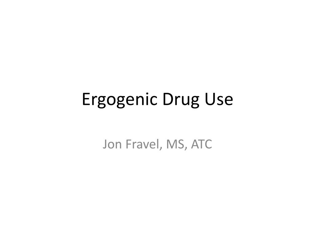 PPT - Ergogenic Drug Use PowerPoint Presentation, free download - ID:426461