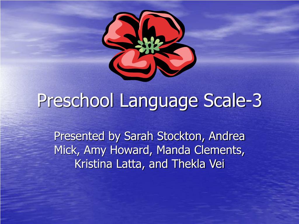 PPT - Preschool Language Scale-3 PowerPoint Presentation, free download ...