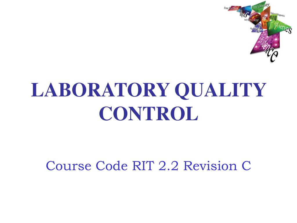 PPT - LABORATORY QUALITY CONTROL PowerPoint Presentation, free download ...