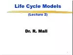 PPT - Lecture 1.4: Life Cycle Models PowerPoint Presentation, free ...