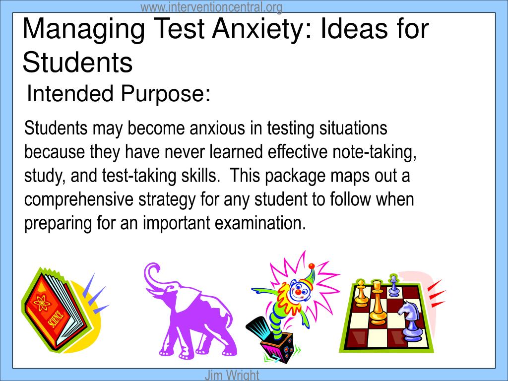 PPT - Managing Test Anxiety: Ideas for Students PowerPoint Presentation ...