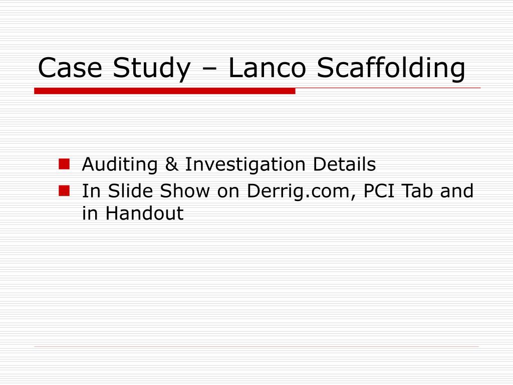 PPT - Case Study – Lanco Scaffolding PowerPoint Presentation, free download - ID:431956