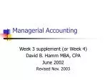 PPT - Managerial Accounting Second Edition Weygandt / Kieso / Kimmel ...
