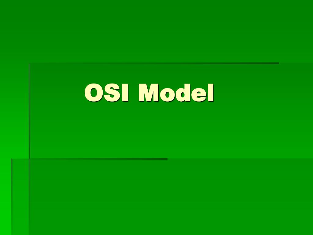 PPT - OSI Model PowerPoint Presentation, free download - ID:432849