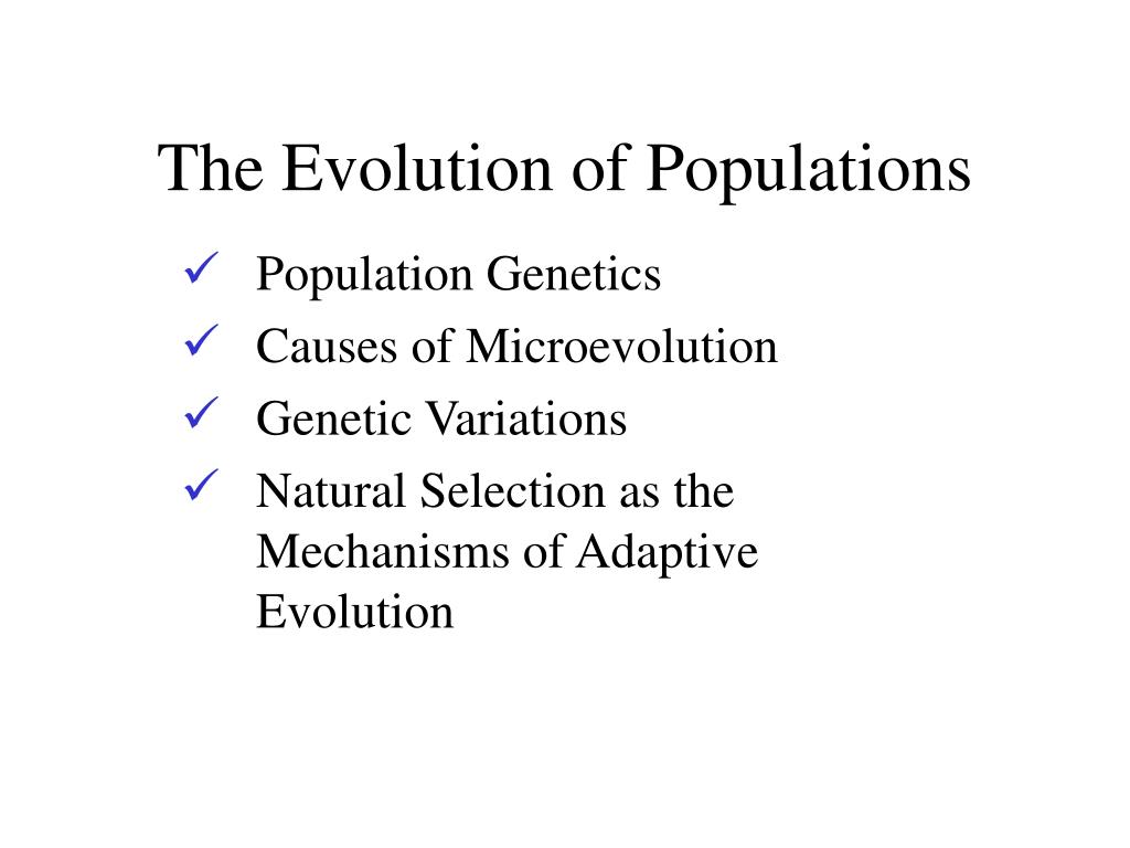PPT - The Evolution of Populations PowerPoint Presentation, free ...
