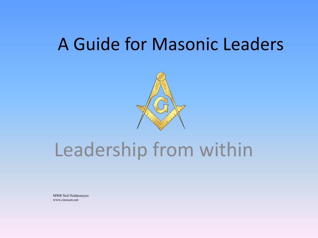 PPT - A Guide for Masonic Leaders PowerPoint Presentation, free ...