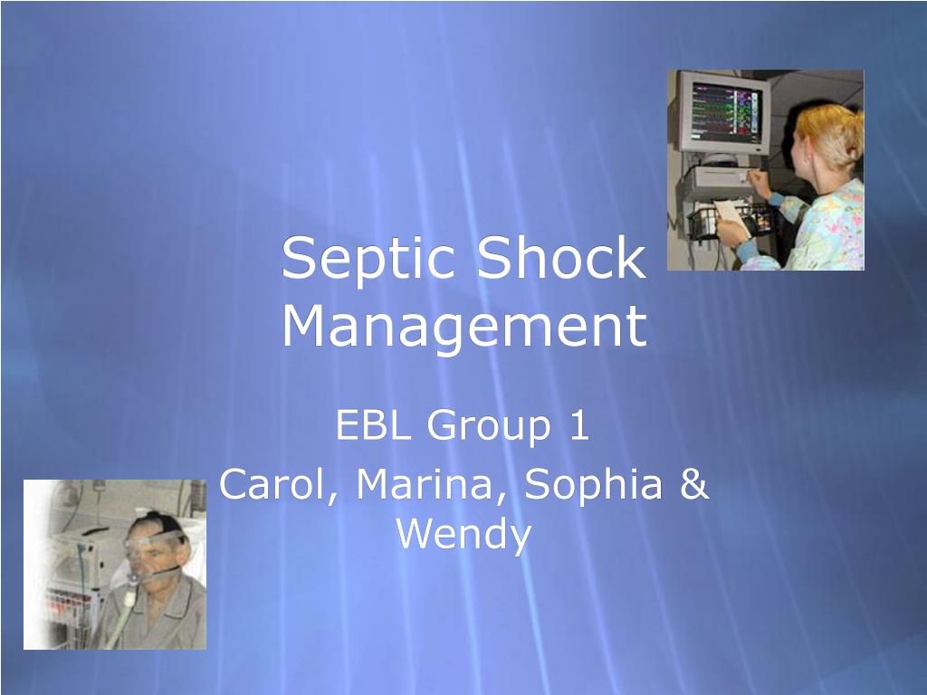 PPT - Septic Shock Management PowerPoint Presentation, free download ...