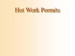 PPT - Hot Work PowerPoint Presentation, free download - ID:9275174