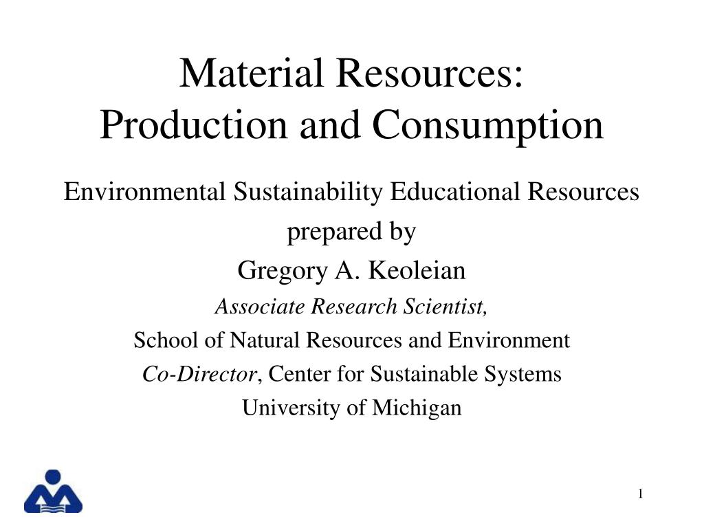 PPT - Material Resources: Production and Consumption PowerPoint ...