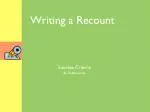 PPT - Recount text PowerPoint Presentation, free download - ID:749643