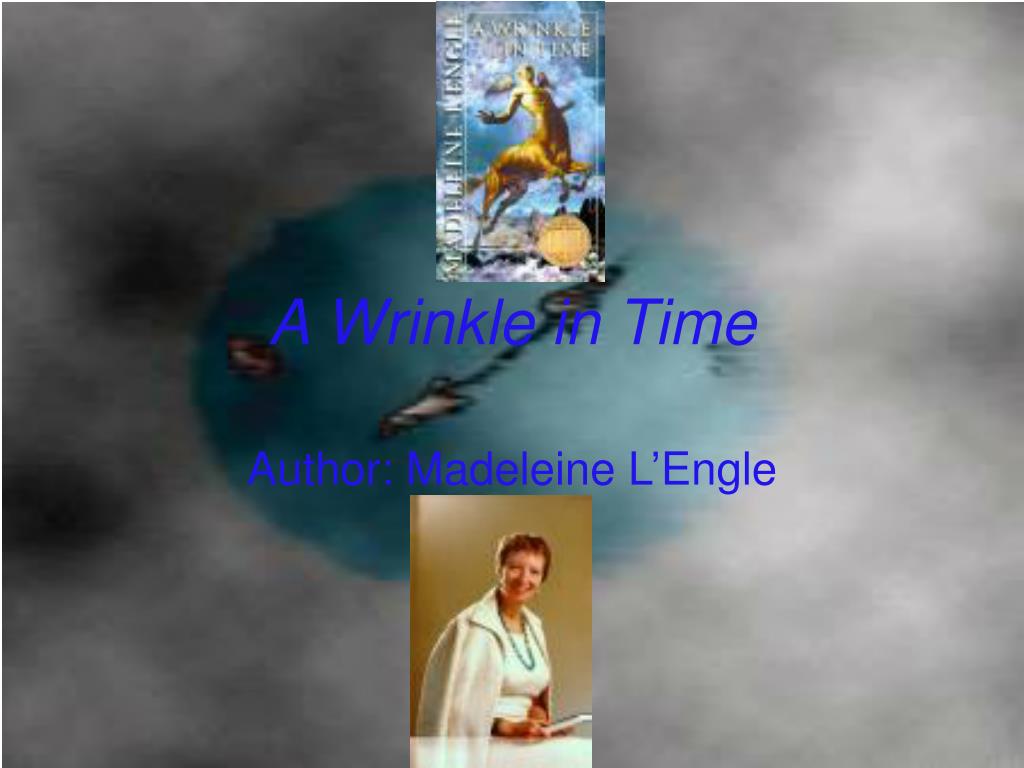 PPT - A Wrinkle in Time PowerPoint Presentation, free download - ID:436888
