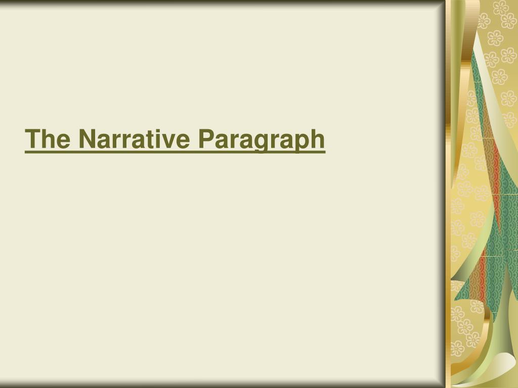 PPT - The Narrative Paragraph PowerPoint Presentation, free download ...
