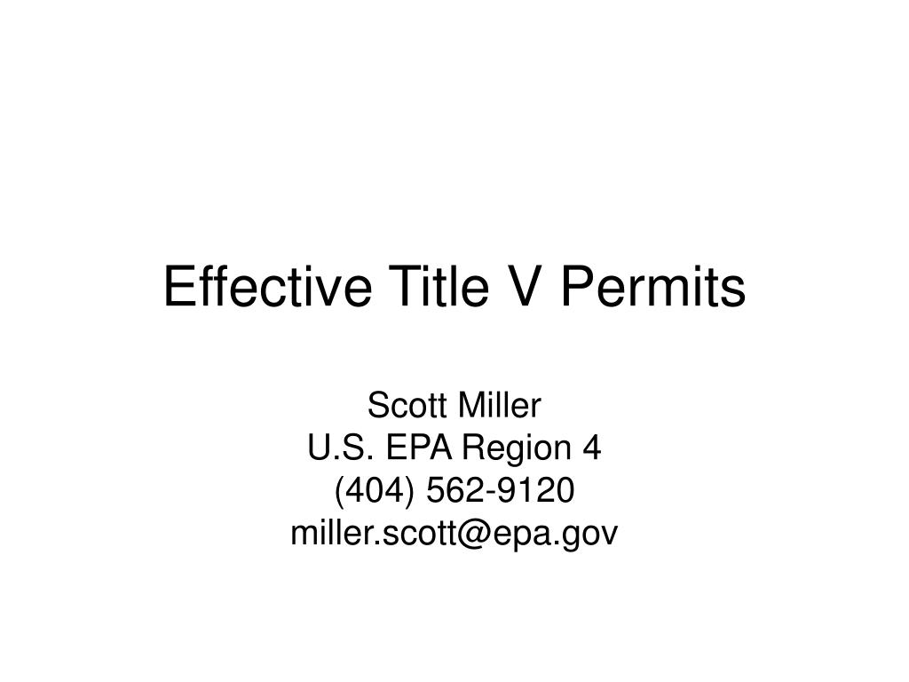 PPT - Effective Title V Permits PowerPoint Presentation, free download ...