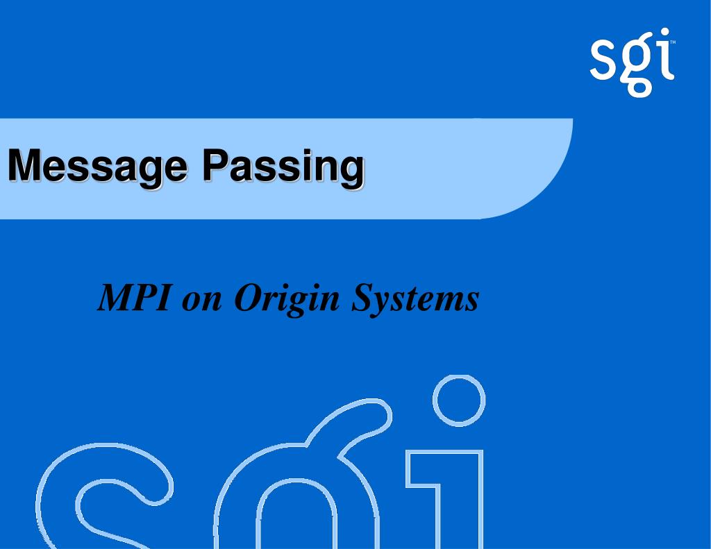 PPT - Message Passing PowerPoint Presentation, free download - ID:437360