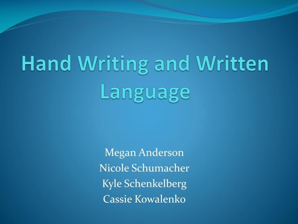 PPT - Hand Writing and Written Language PowerPoint Presentation, free ...