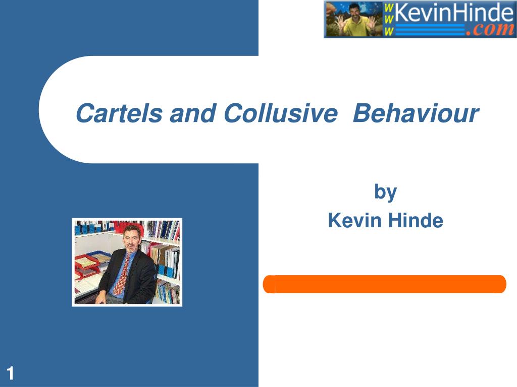 PPT - Cartels and Collusive Behaviour PowerPoint Presentation, free ...