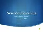 PPT - The Newborn Screening System PowerPoint Presentation, free ...