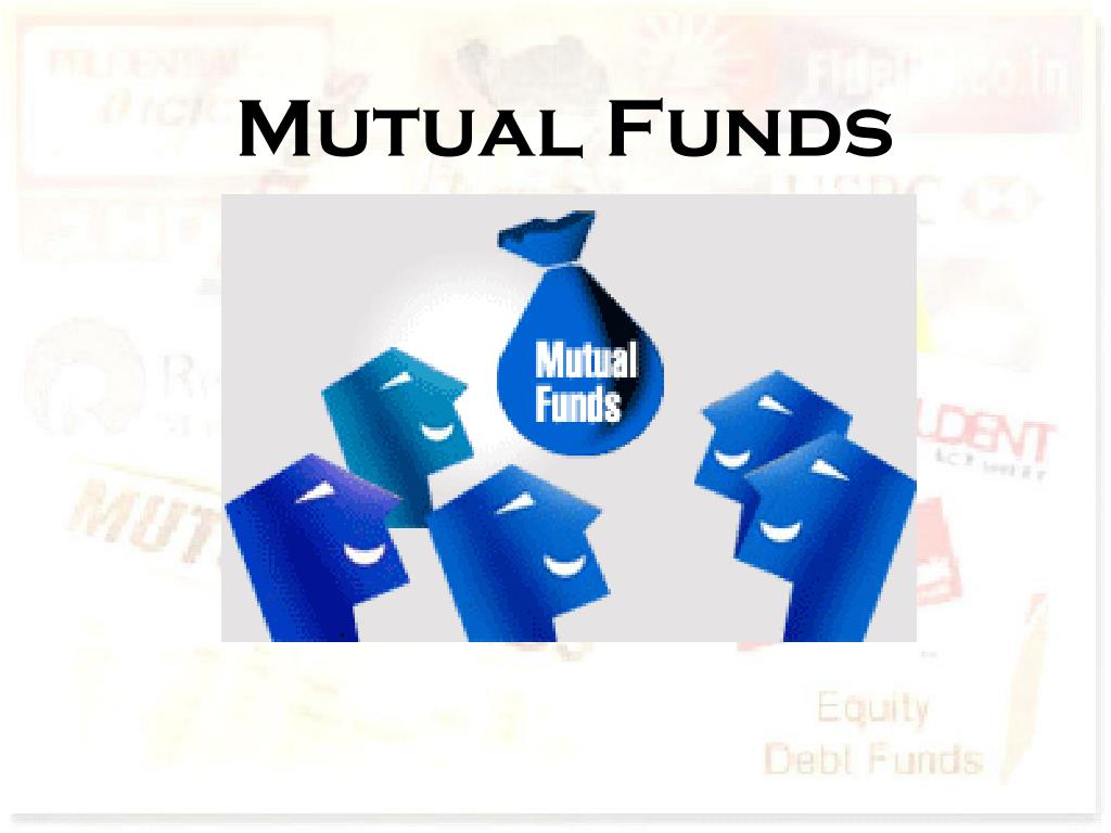 PPT - Mutual Funds PowerPoint Presentation, free download - ID:438221