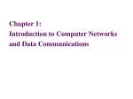 PPT - Chapter 1 Data Communications and Networks - Overview PowerPoint Presentation - ID:523822