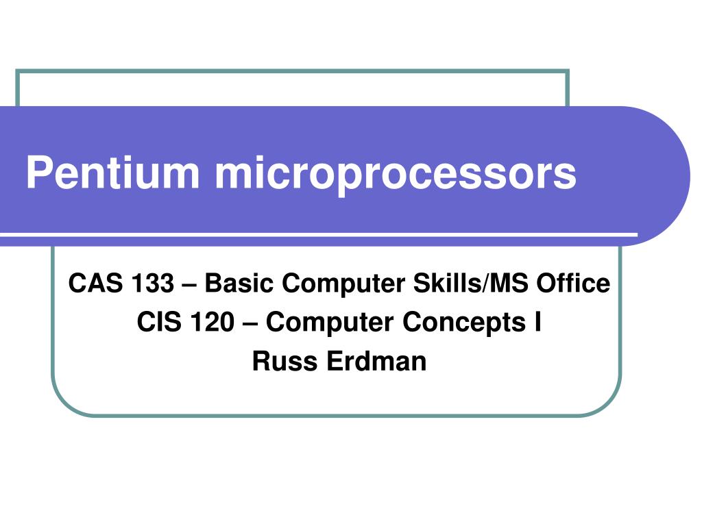 PPT - Pentium microprocessors PowerPoint Presentation, free download ...