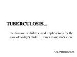 PPT - Childhood Tuberculosis PowerPoint Presentation, free download ...