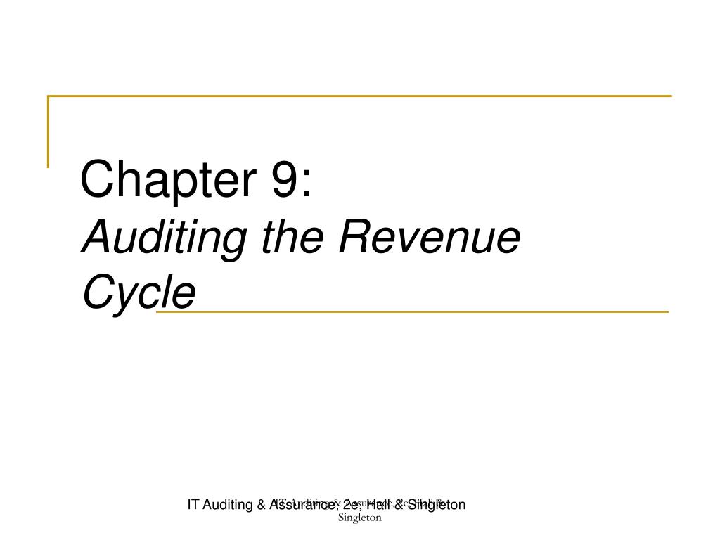 PPT - Chapter 9: Auditing the Revenue Cycle PowerPoint Presentation ...
