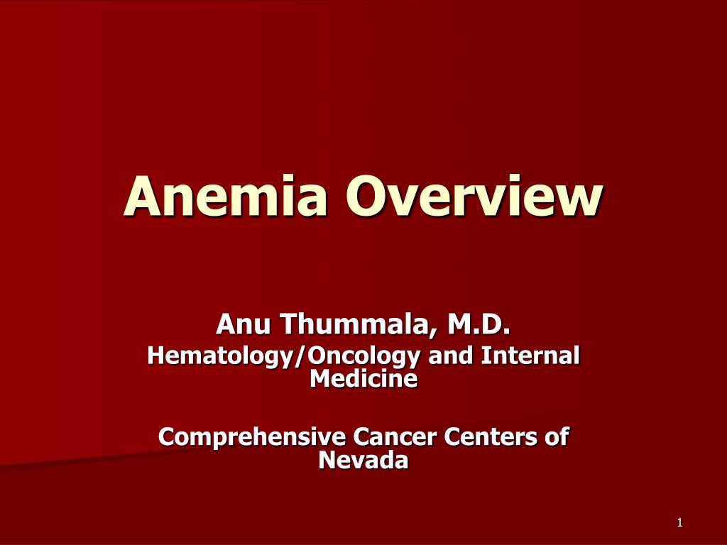 PPT - Anemia Overview PowerPoint Presentation, free download - ID:440889