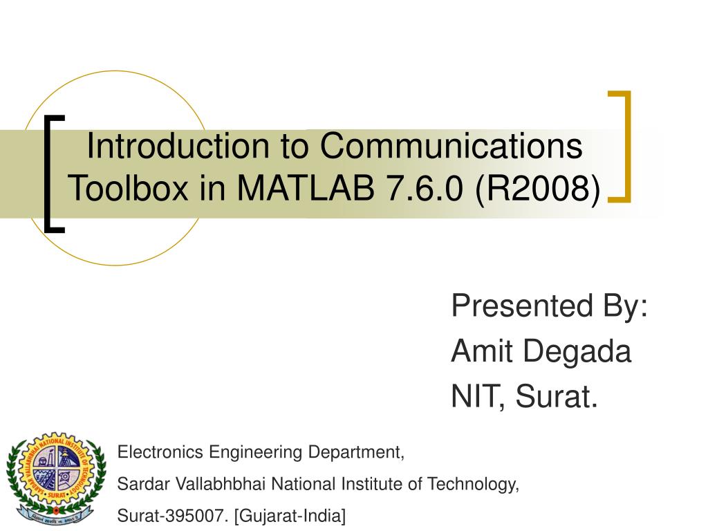 PPT - Introduction to Communications Toolbox in MATLAB 7.6.0 (R2008) PowerPoint Presentation ...