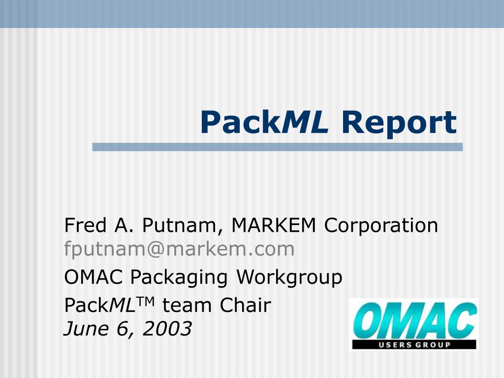 PPT - Pack ML Report PowerPoint Presentation, free download - ID:441556