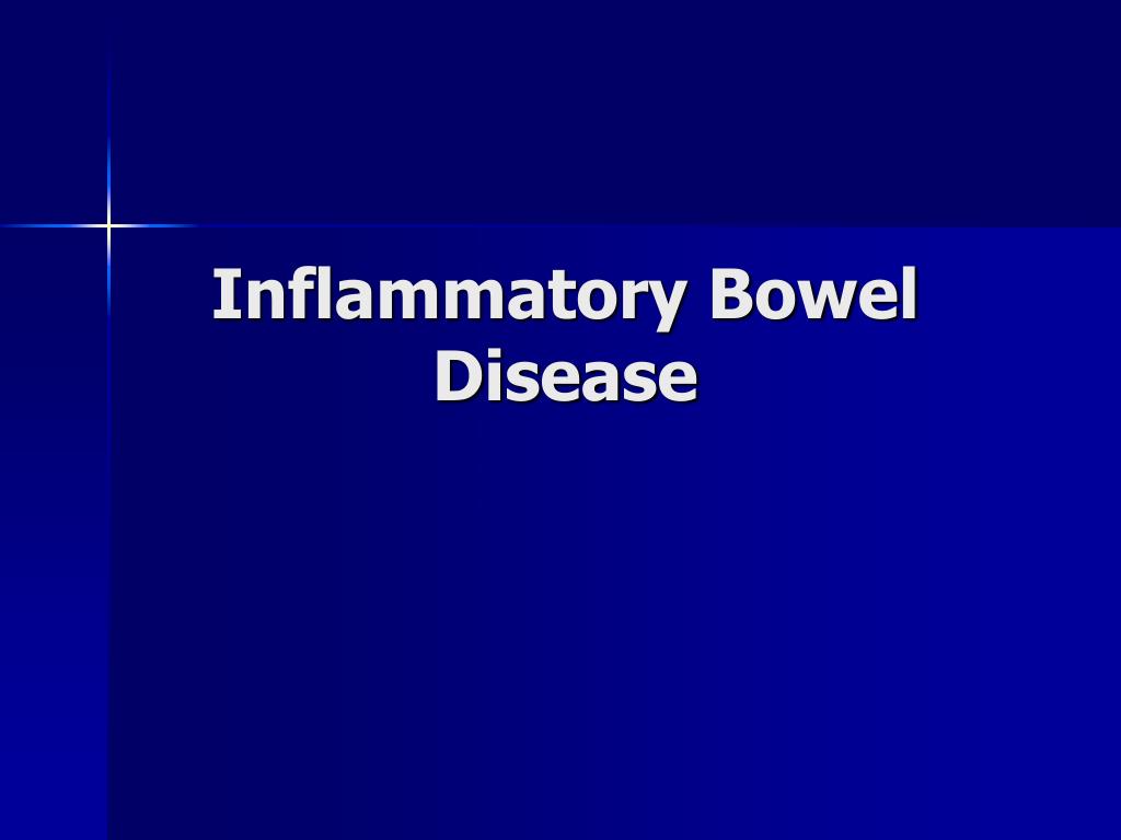 PPT - Inflammatory Bowel Disease PowerPoint Presentation, free download ...