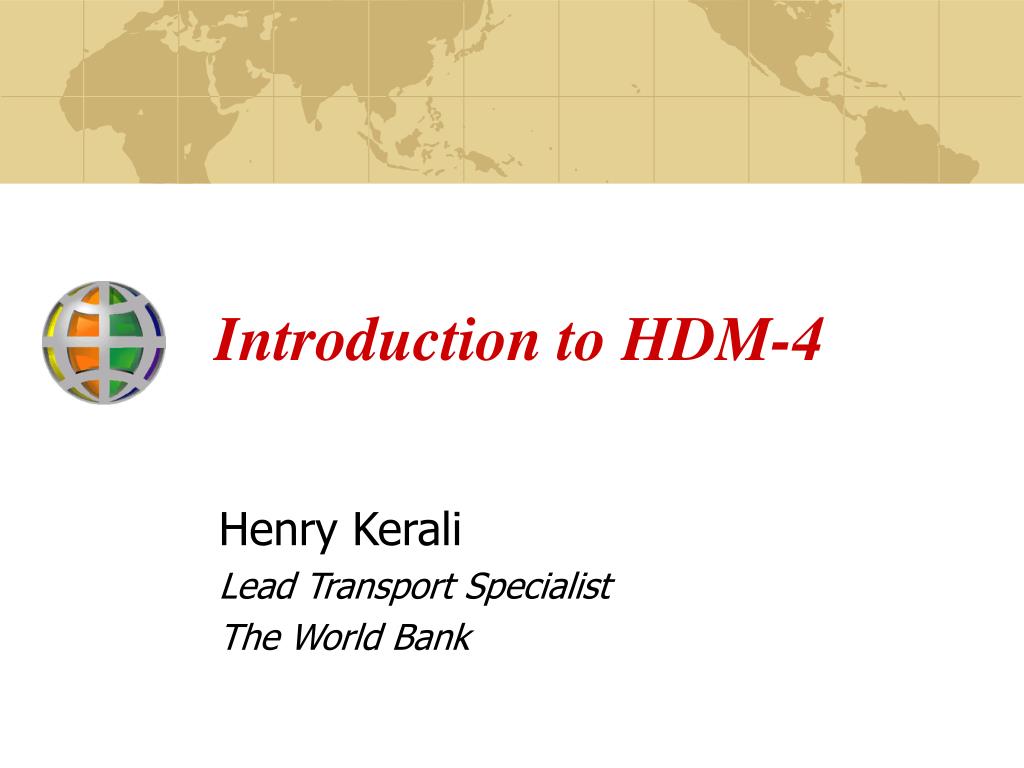 PPT - Introduction to HDM-4 PowerPoint Presentation, free download - ID ...