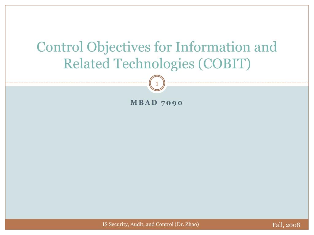 PPT - Control Objectives for Information and Related Technologies ...