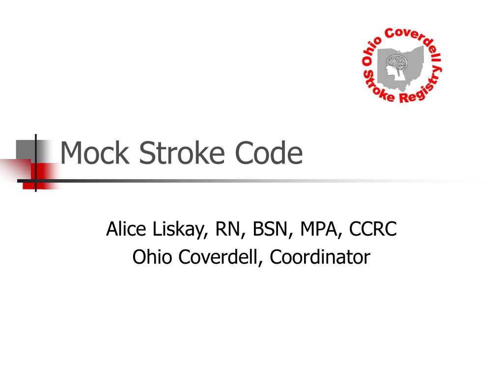 PPT - Mock Stroke Code PowerPoint Presentation, free download - ID:442110