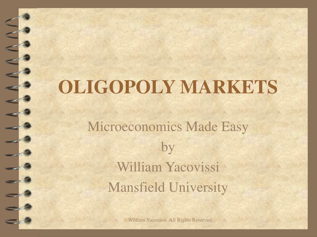 PPT - OLIGOPOLY MARKETS PowerPoint Presentation, free download - ID:442850