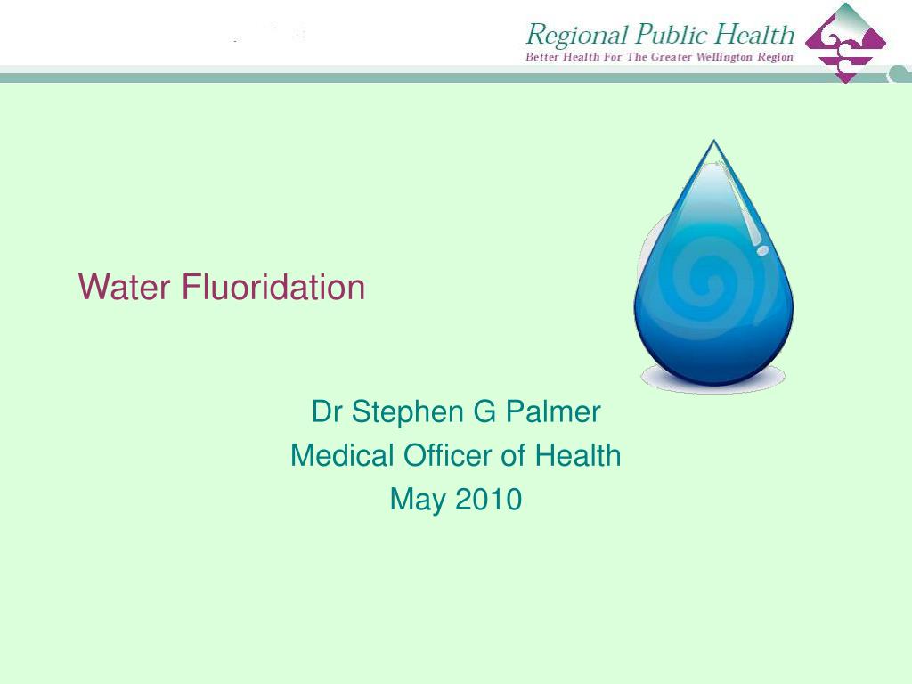 PPT - Water Fluoridation PowerPoint Presentation, free download - ID:442886