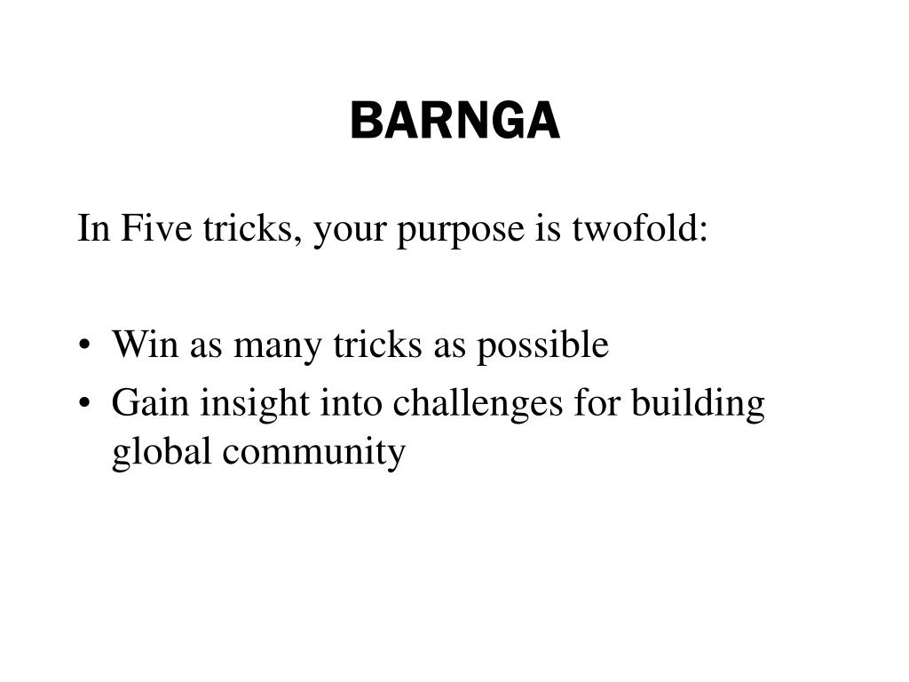 PPT - BARNGA PowerPoint Presentation, free download - ID:443493