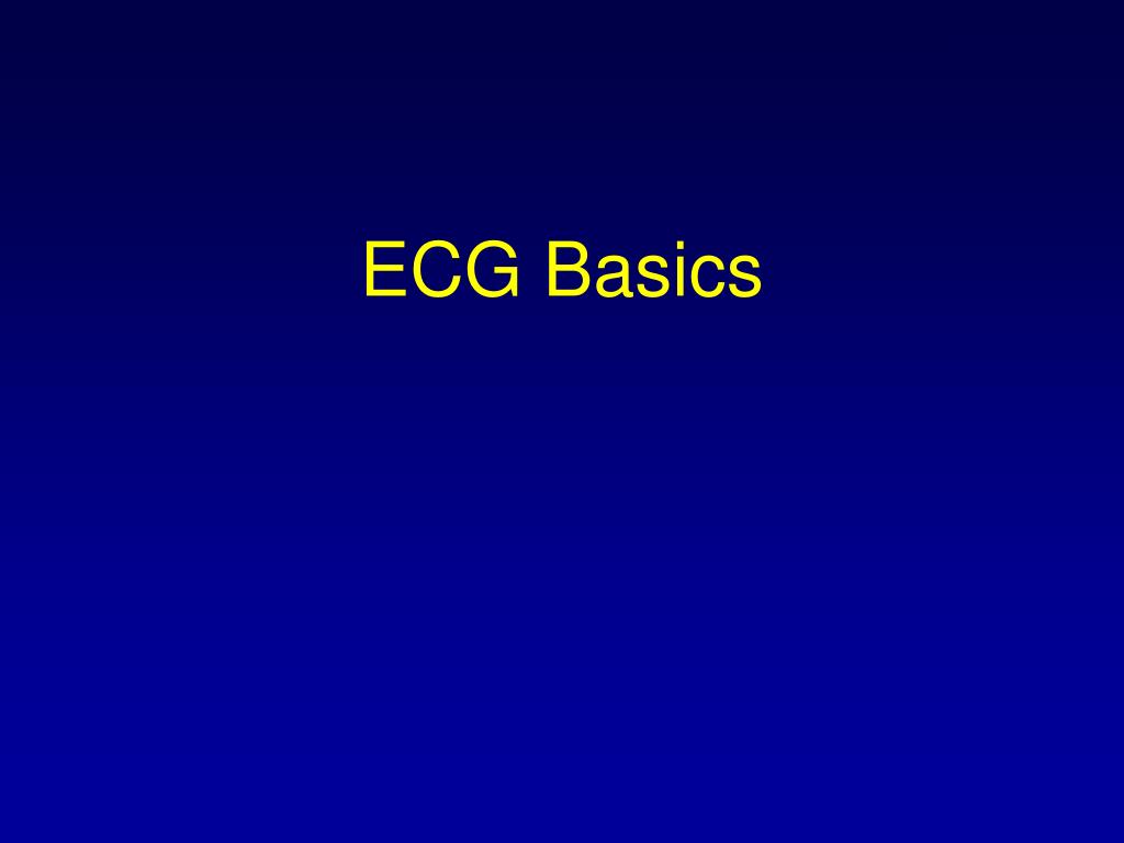 PPT - ECG Basics PowerPoint Presentation, free download - ID:443742