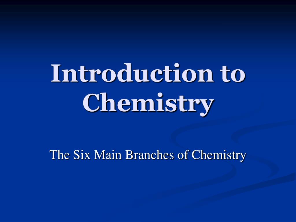PPT - Introduction to Chemistry PowerPoint Presentation, free download ...