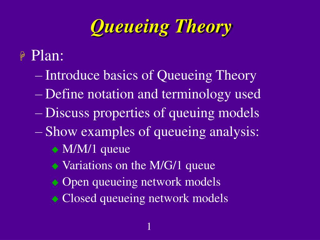 PPT - Queueing Theory PowerPoint Presentation, free download - ID:447622