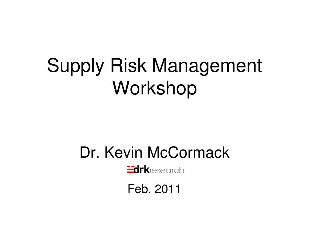 PPT - Supply Risk Management Workshop PowerPoint Presentation, free ...