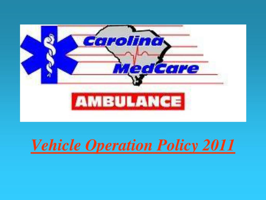 PPT - Vehicle Operation Policy 2011 PowerPoint Presentation, free ...