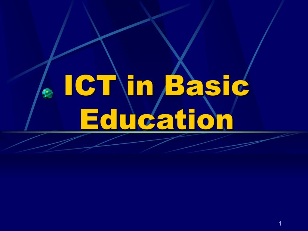 PPT - ICT in Basic Education PowerPoint Presentation, free download ...