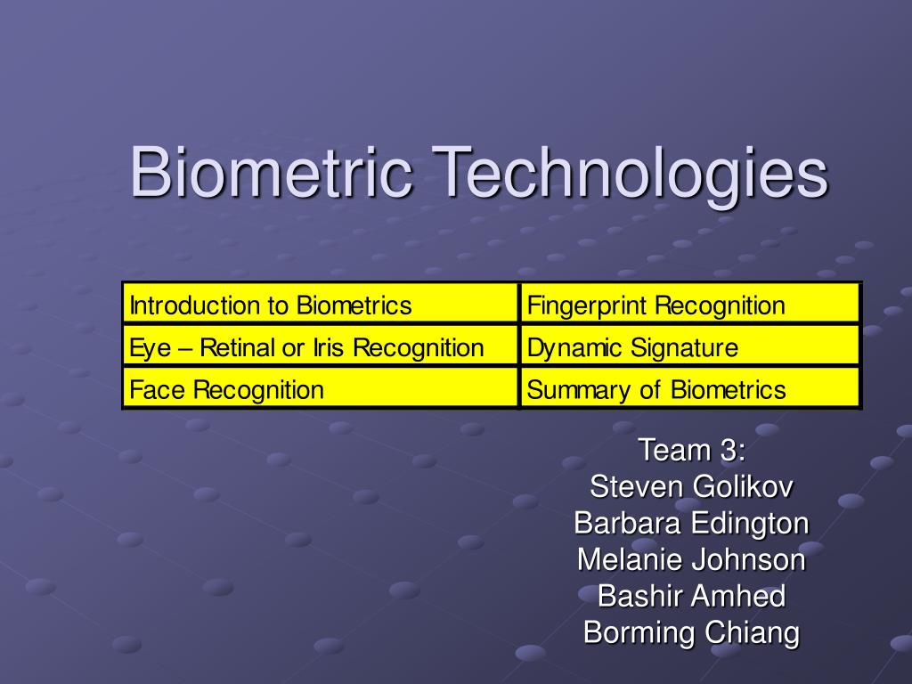PPT - Biometric Technologies PowerPoint Presentation, free download ...