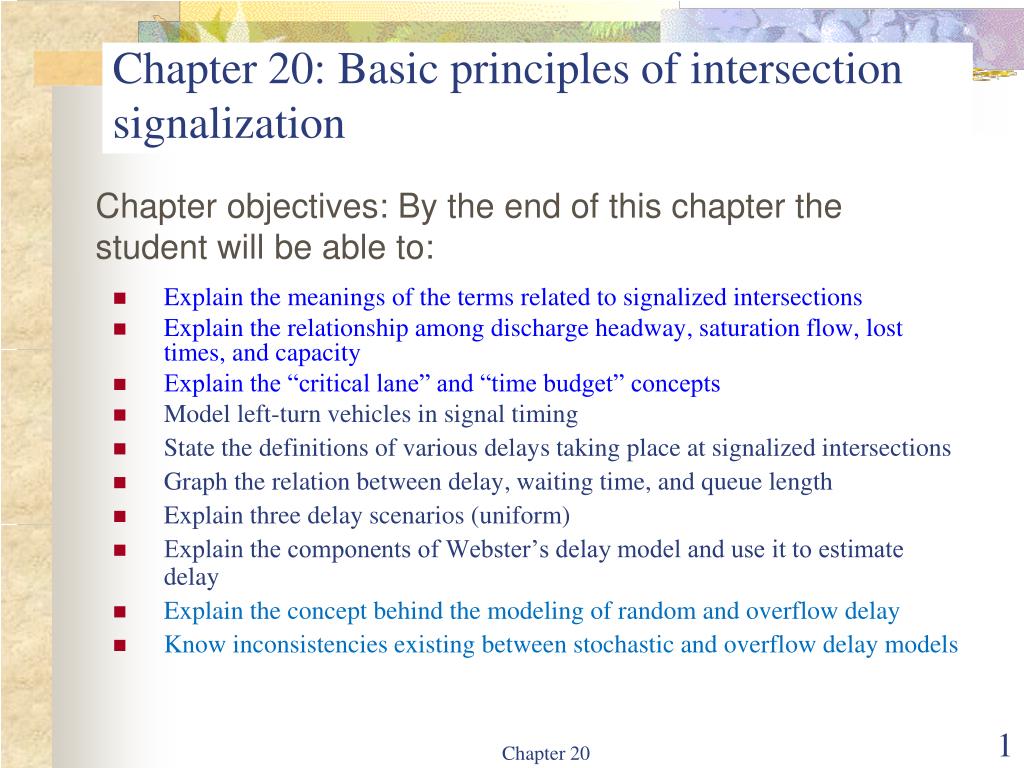 PPT - Chapter 20: Basic principles of intersection signalization ...